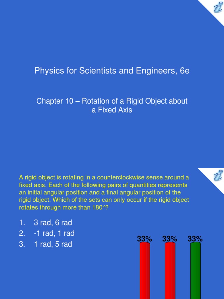 Physics For Scientists and Engineers, 6e: - Rotation of A Rigid Object About A Fixed Axis | PDF ...