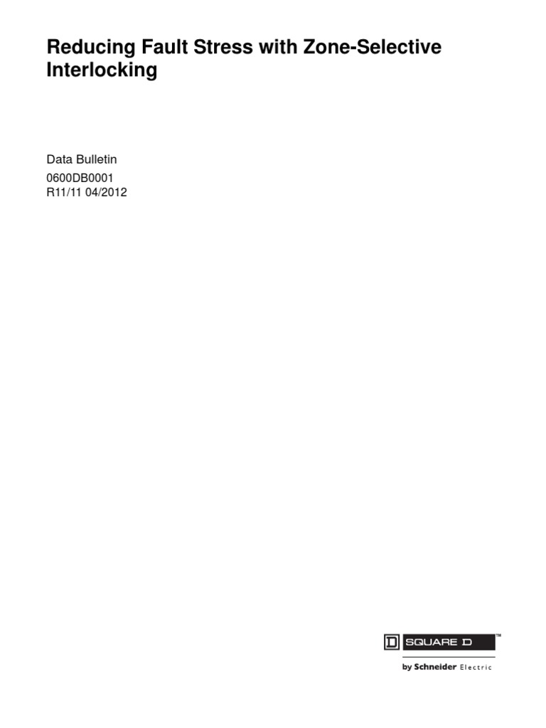 Reducing Fault Stress With Zone-Selective Interlocking: Data Bulletin | PDF