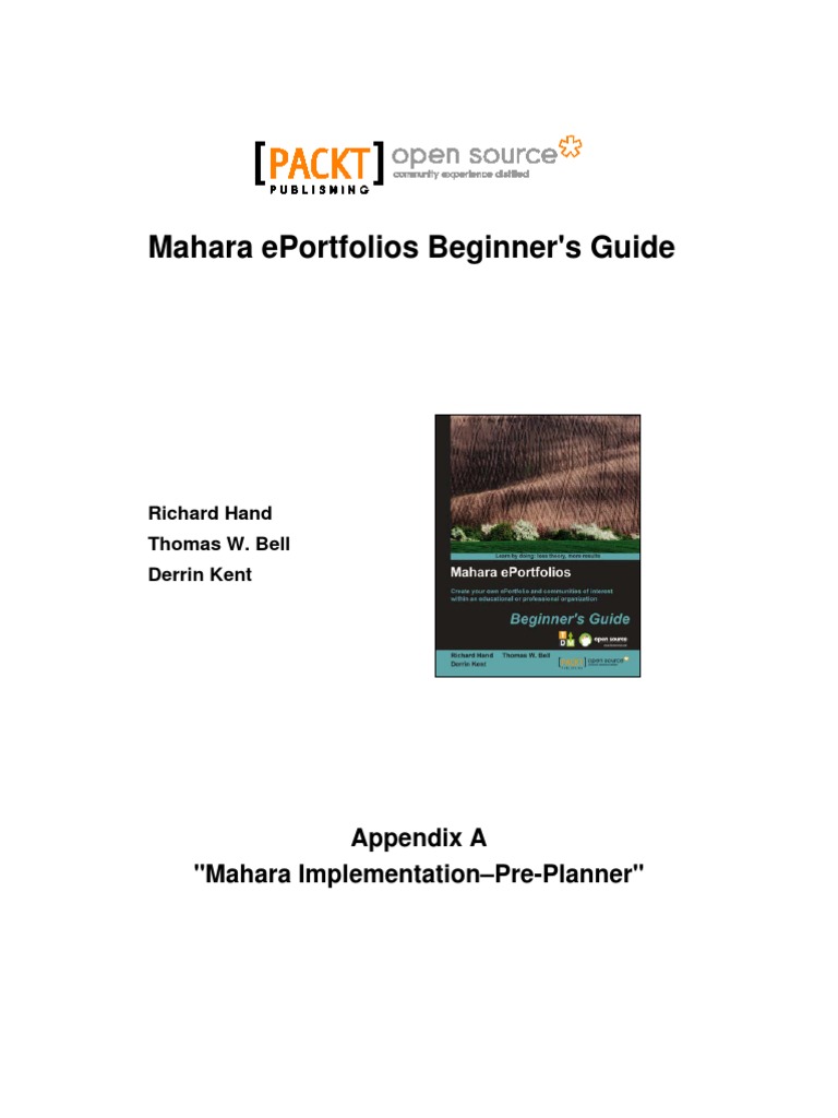 Mahara Eportfolios Beginner'S Guide: Appendix A "Mahara Implementation ...