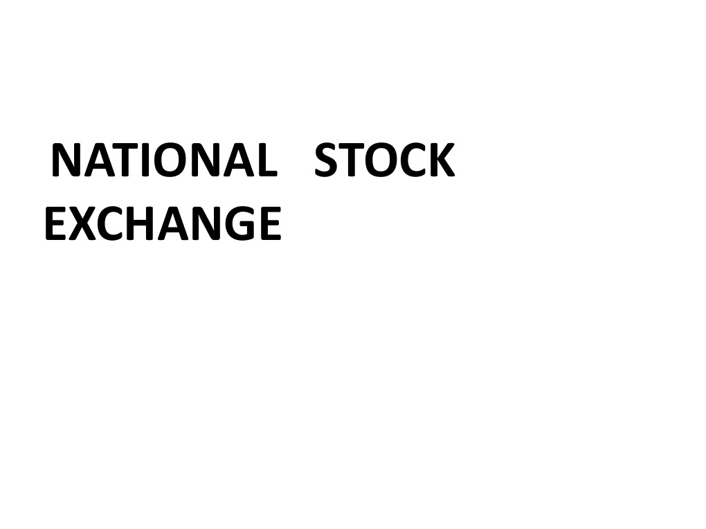 National Stock Exchange Overview | PDF