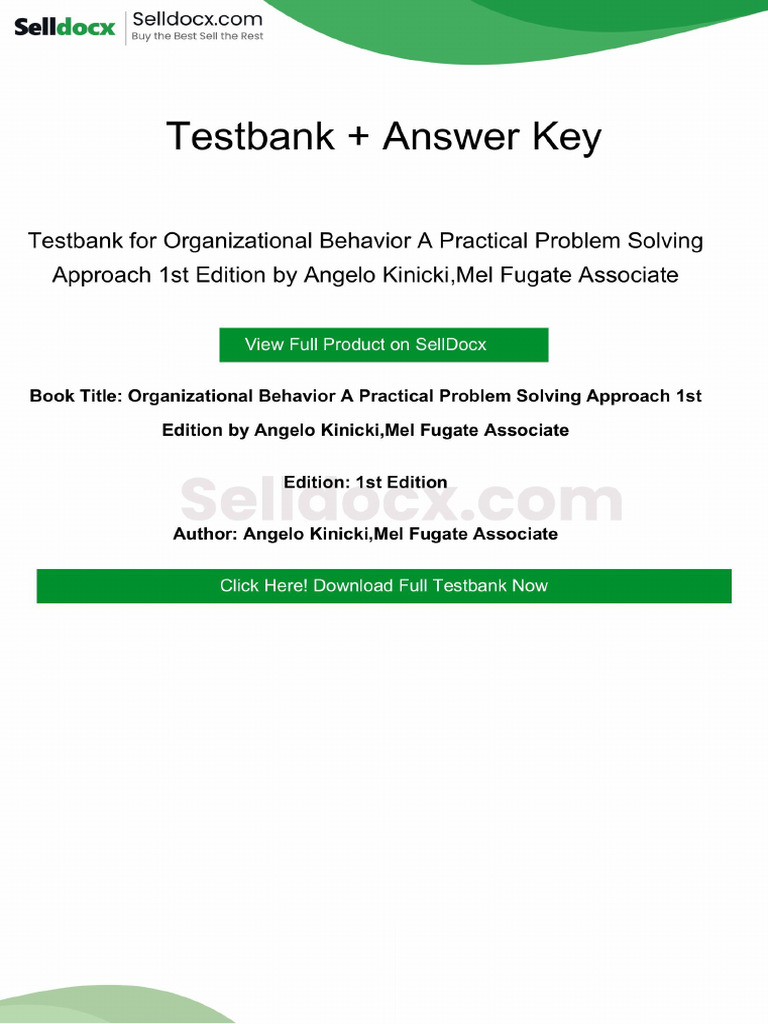 Testbank for Organizational Behavior a Practical Problem Solving ...