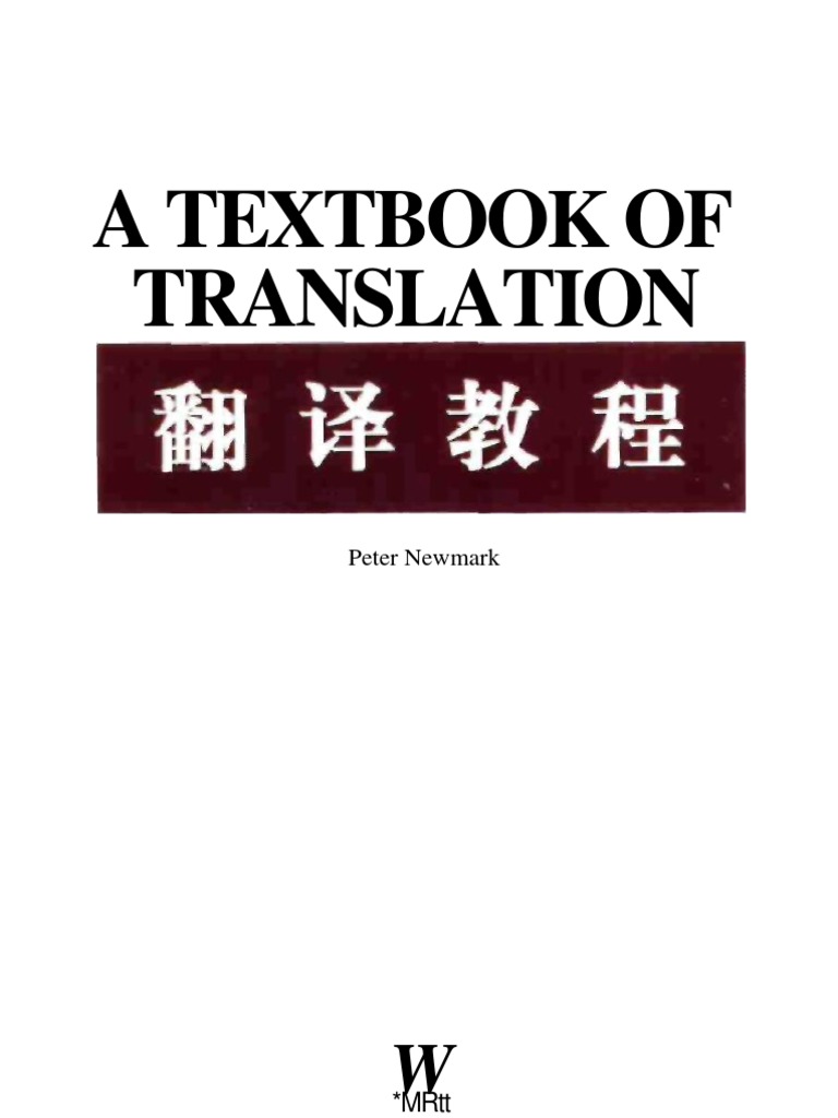 A Textbook of Translation by Peter Newmark | PDF | Translations | Word