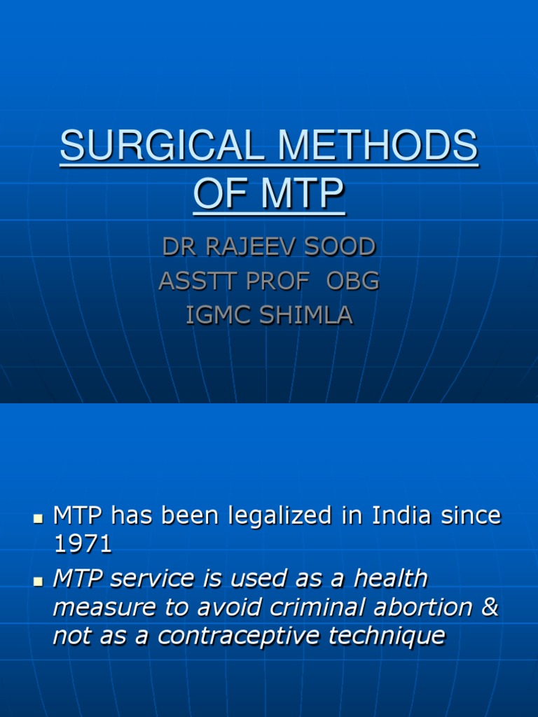 Surgical Methods of MTP | PDF | Abortion | Pregnancy