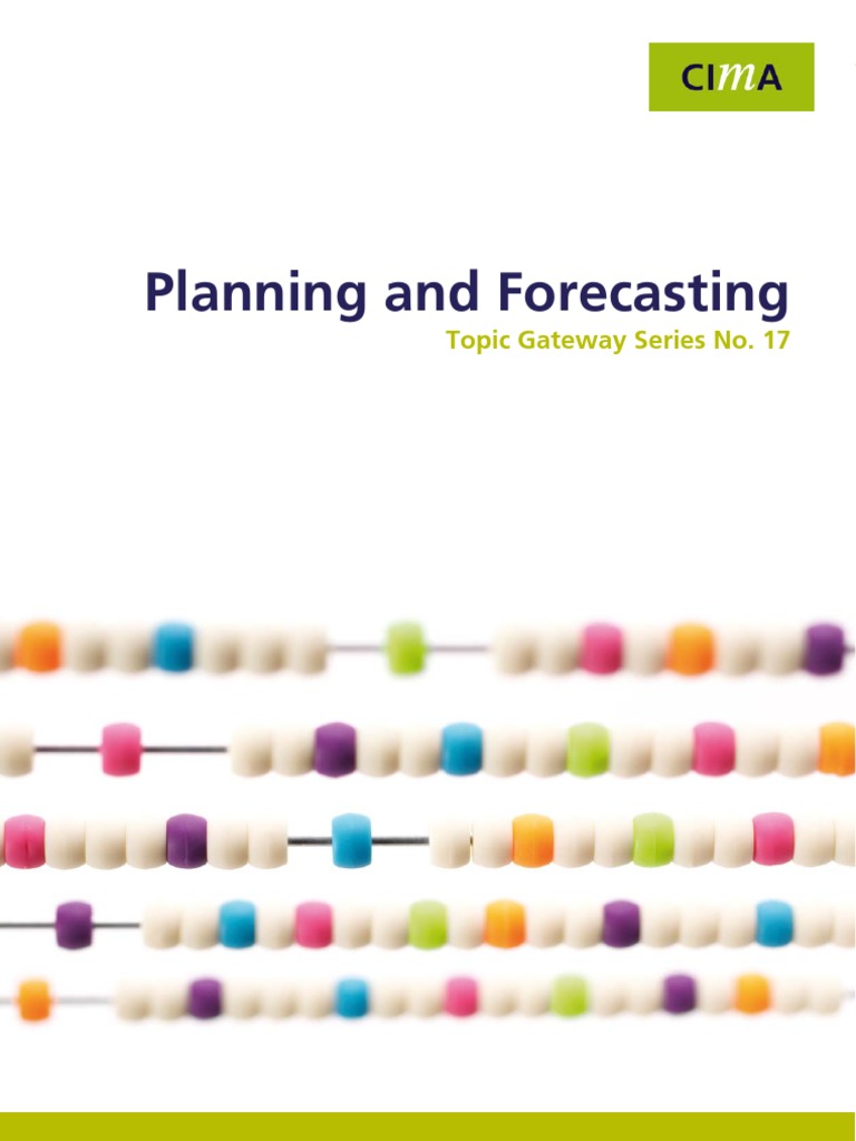 17 Planning and Forecasting | PDF | Forecasting | Scenario Planning