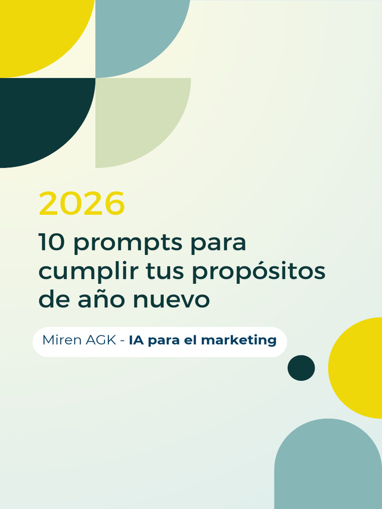 10 Prompts Para Cumplir Tus Propósitos de Año Nu | PDF | Aprendizaje ...