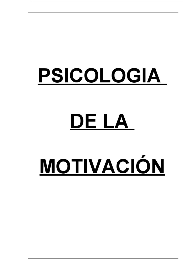 Psicologia De La Motivacion Pdf Motivación Motivacional