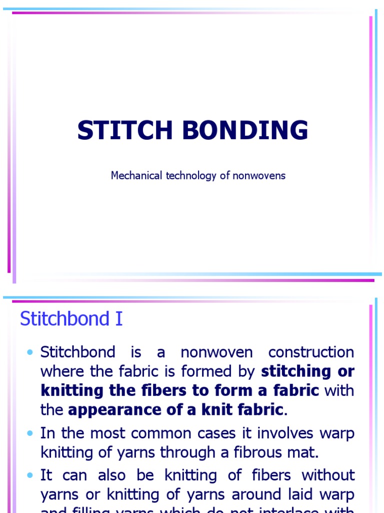 Stitch Bonding | Textiles | Knitting