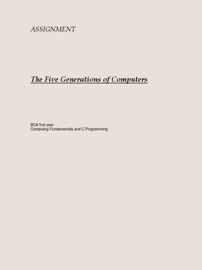 The Five Generations of Computers: Assignment | PDF | Central ...