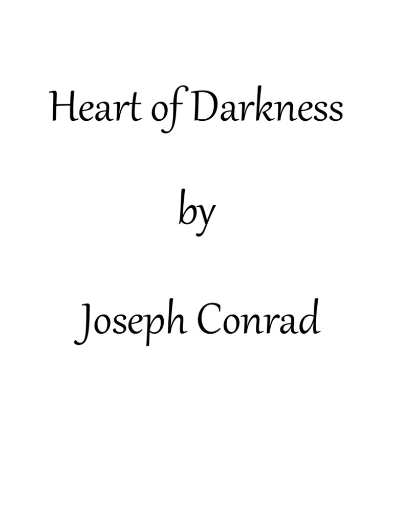 Heart of Darkness | PDF | Heart Of Darkness | Kurtz (Heart Of Darkness)