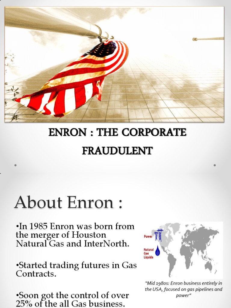 Enron: The Corporate Fraudulent | PDF | Enron | Financial Transaction