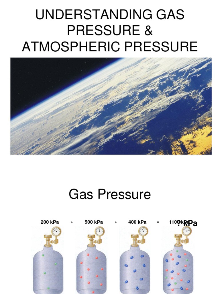 Understanding Gas Pressure and Atmospheric Pressure | PDF | Pressure ...