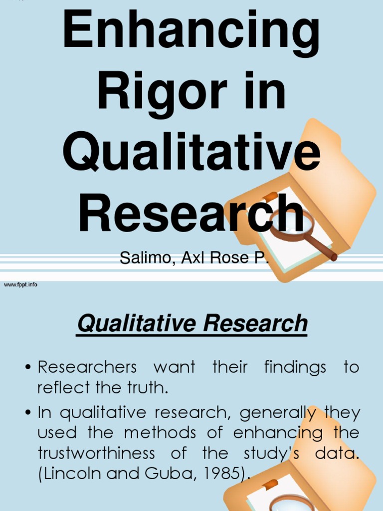 Enhancing Rigor and Trustworthiness in Qualitative Research Through ...