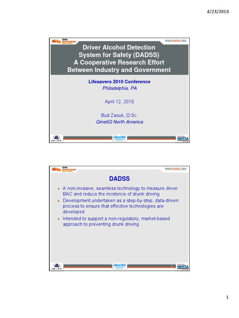 Driver Alcohol Detection System For Safety (DADSS) A Cooperative Research Effort Between ...