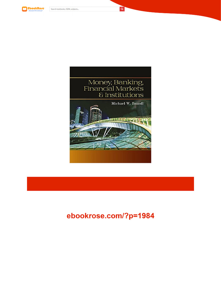 Money Banking Financial Markets and Institutions Access Today | PDF ...