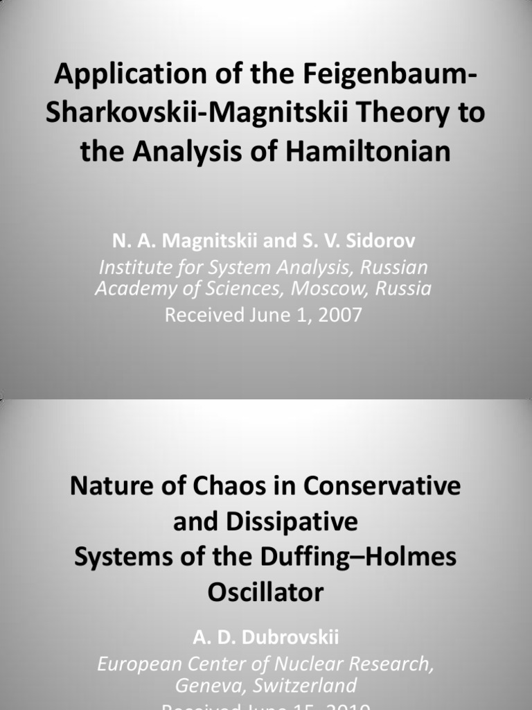 Application of The Feigenbaum-Sharkovskii-Magnitskii Theory To The ...
