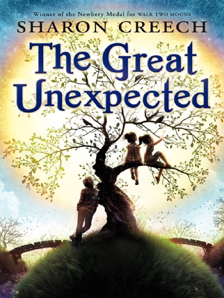 The Great Unexpected by Sharon Creech | PDF | Nature