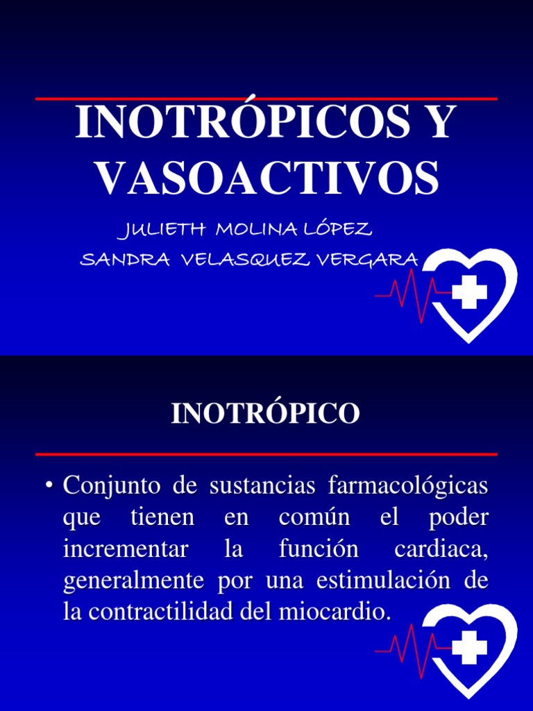 Inotrópicos y Vasoactivos | PDF | Epinefrina | Fisiología