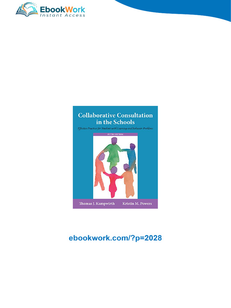 Collaborative Consultation in the Schools: Effective Practices for ...
