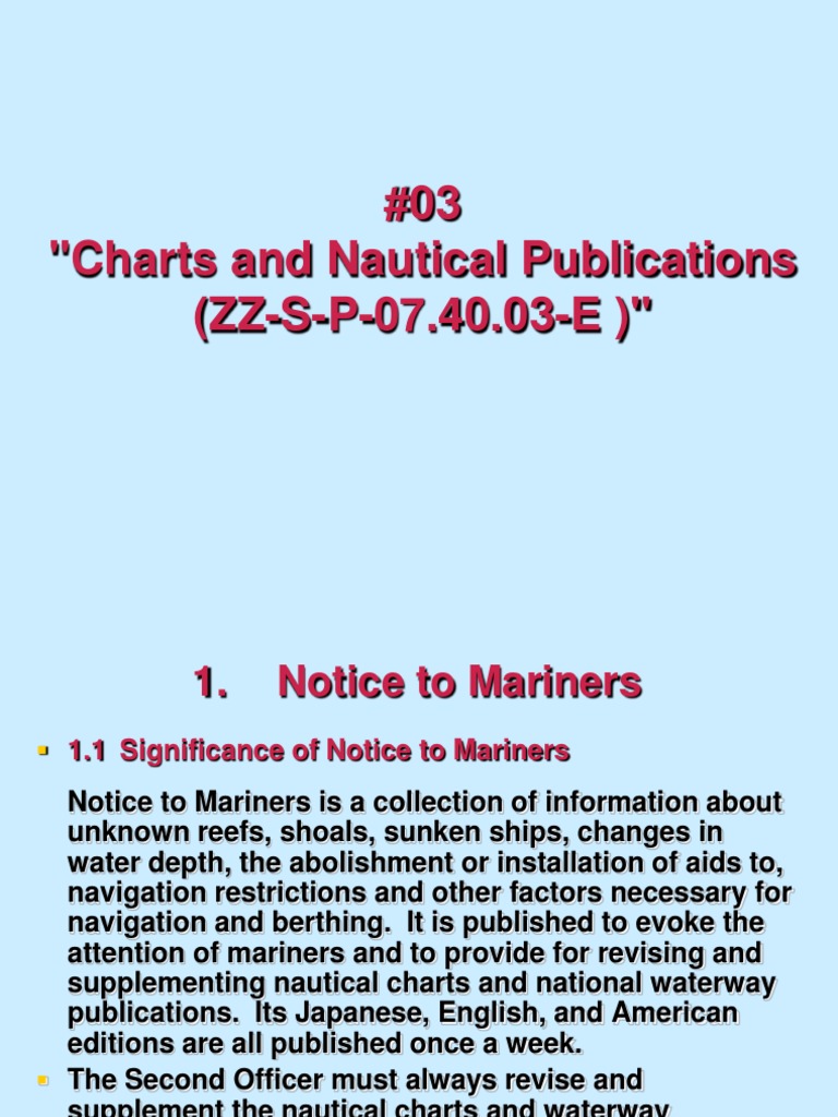 03 - Charts and Nautical Publications | PDF | Hydrography | Navigation