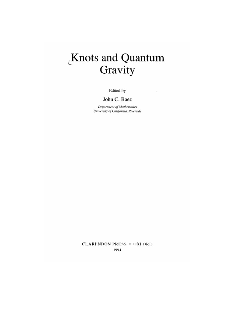 Knot Theory and Quantum Gravity Insights | PDF | Gauge Theory ...