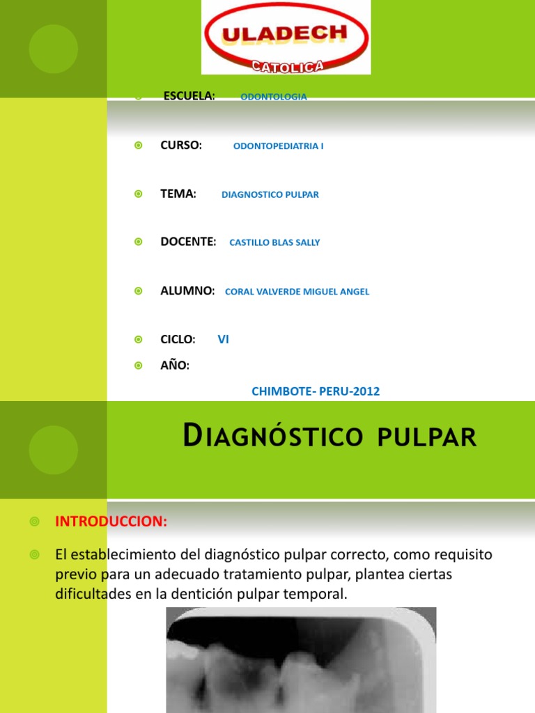 Diagnostico Pulpar en ODONTOPEDIATRIA | PDF | Dolor | Diente humano