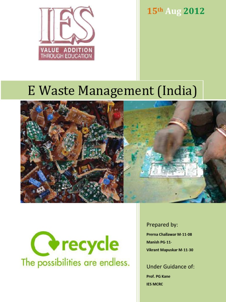 E Waste Management (India) : Prepared by | PDF | Electronic Waste ...