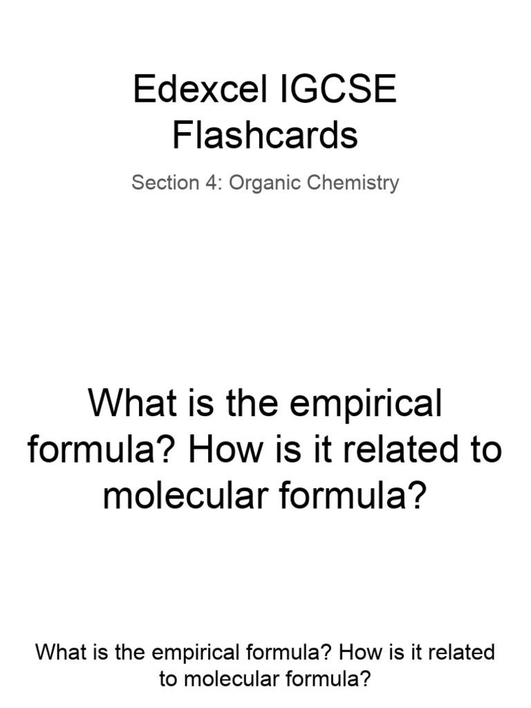 Flashcards - Topic 4 Organic Chemistry - Edexcel Chemistry IGCSE ...