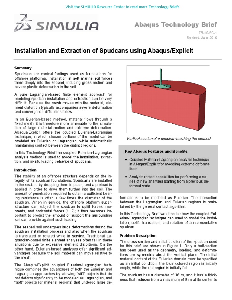 Installation and Extraction of Spudcans Using Abaqus/Explicit 2010 ...