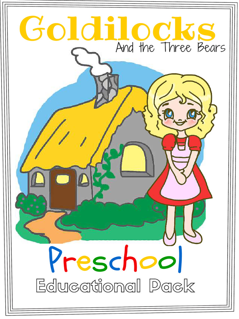 Goldilocks Preschool Pack | PDF | Goldilocks And The Three Bears ...