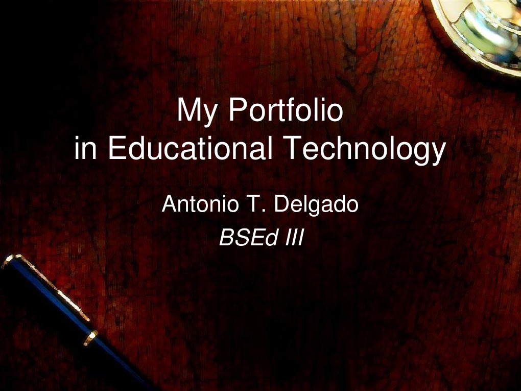 My Portfolio in Ed Tech | Educational Technology | Pedagogy