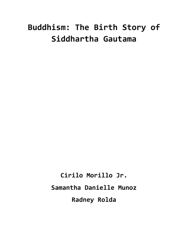 Buddhism: The Birth Story of Siddharta Gautama (Written Report ...