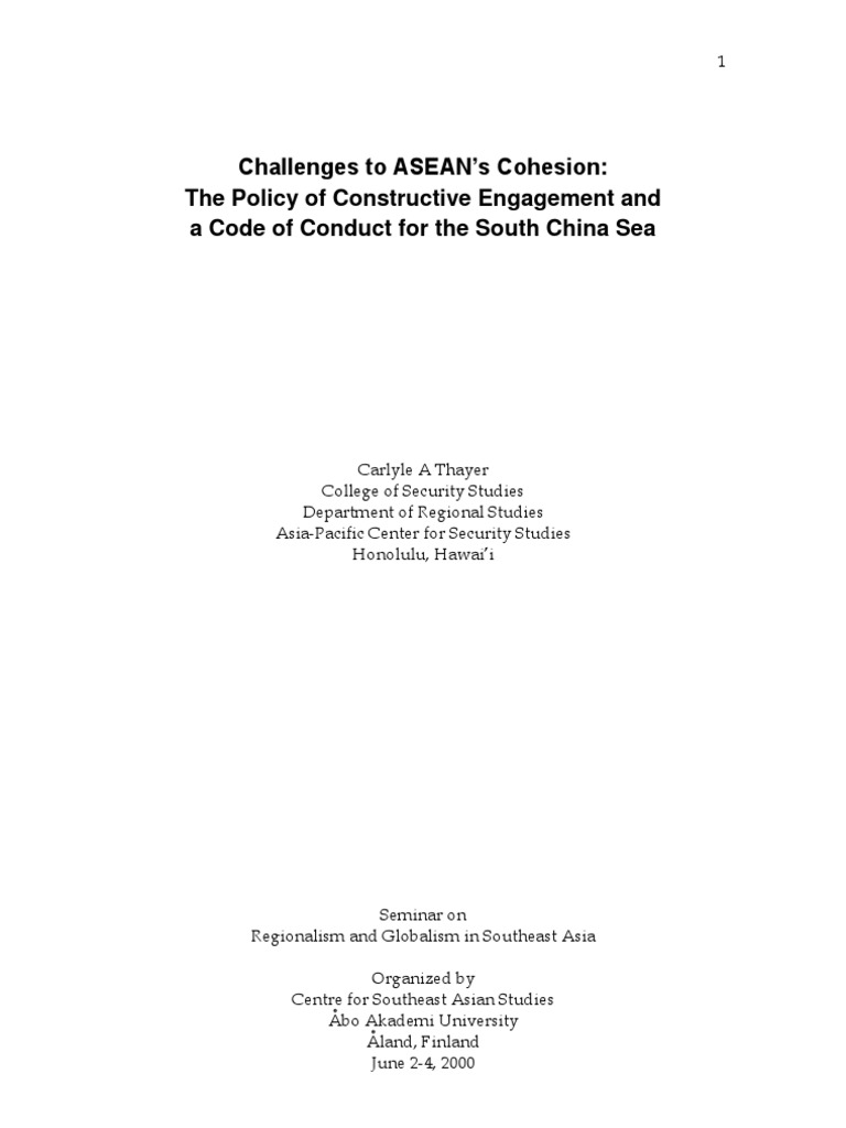 Thayer Challenges To Aseans Cohesion The Policy Of Constructive