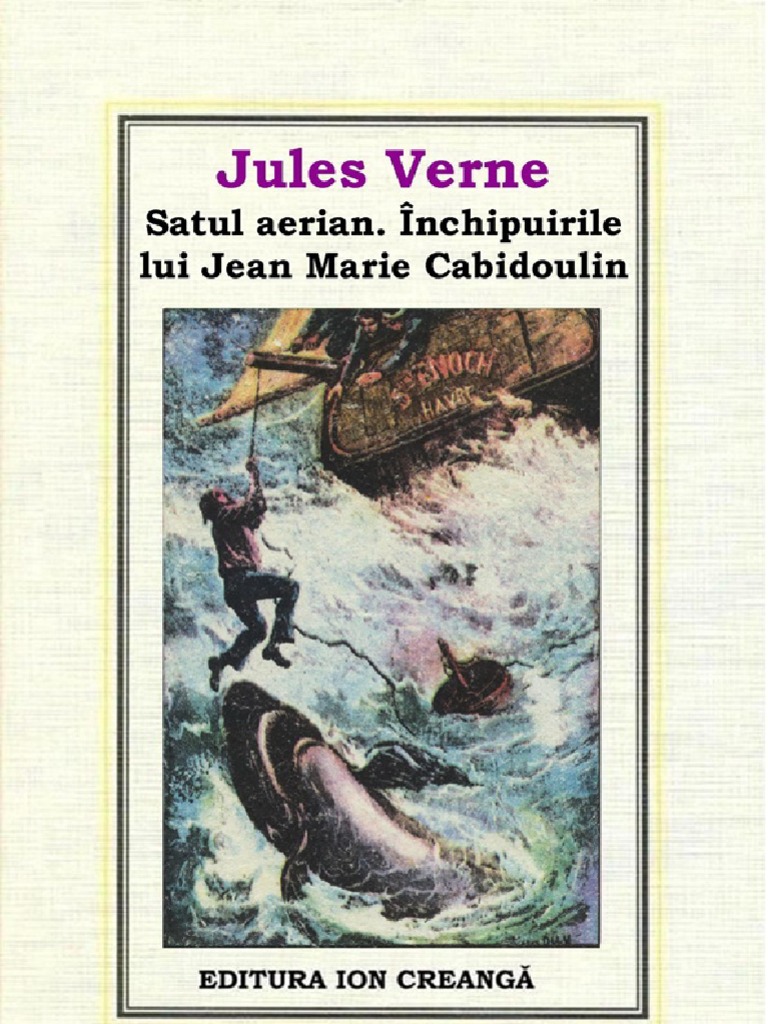 (PDF) 37 Jules Verne - Satul Aerian. Inchipuirile Lui Jean Marie Cabidoulin 1986 | PDF
