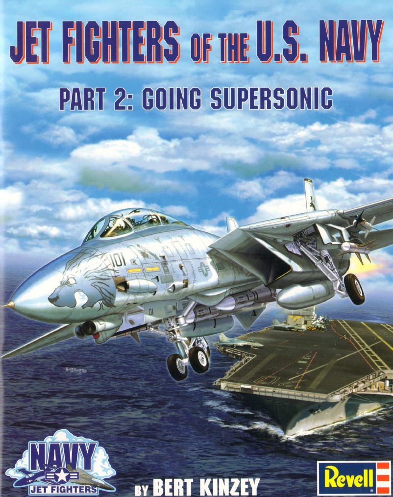 Bert Kinzey - Jet Fighters of The US Navy. Part 2 Going Supersonic ...