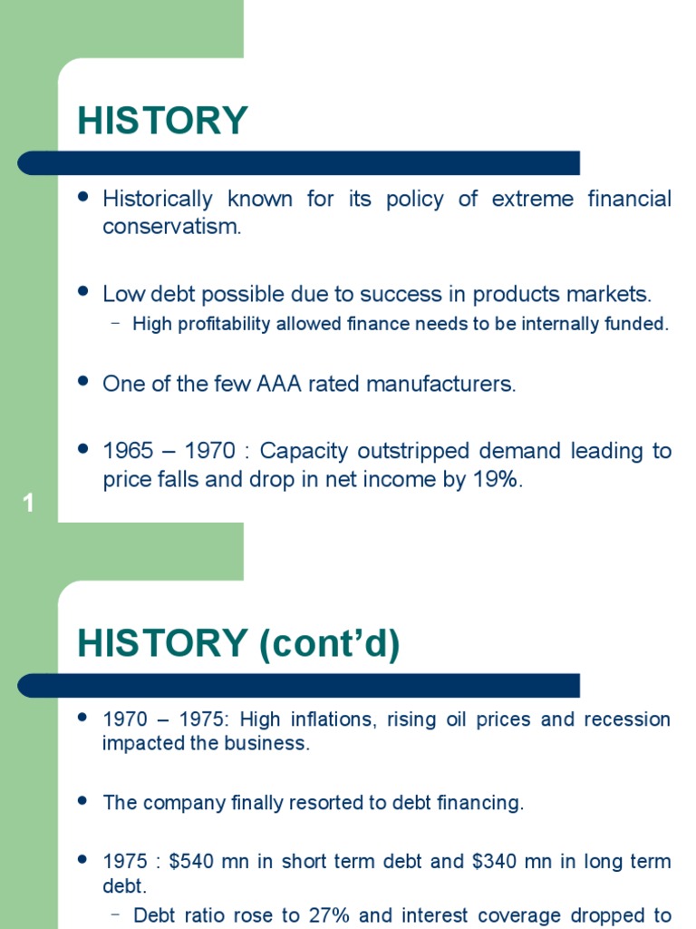 DuPont's historically conservative financial policy and debt financing ...