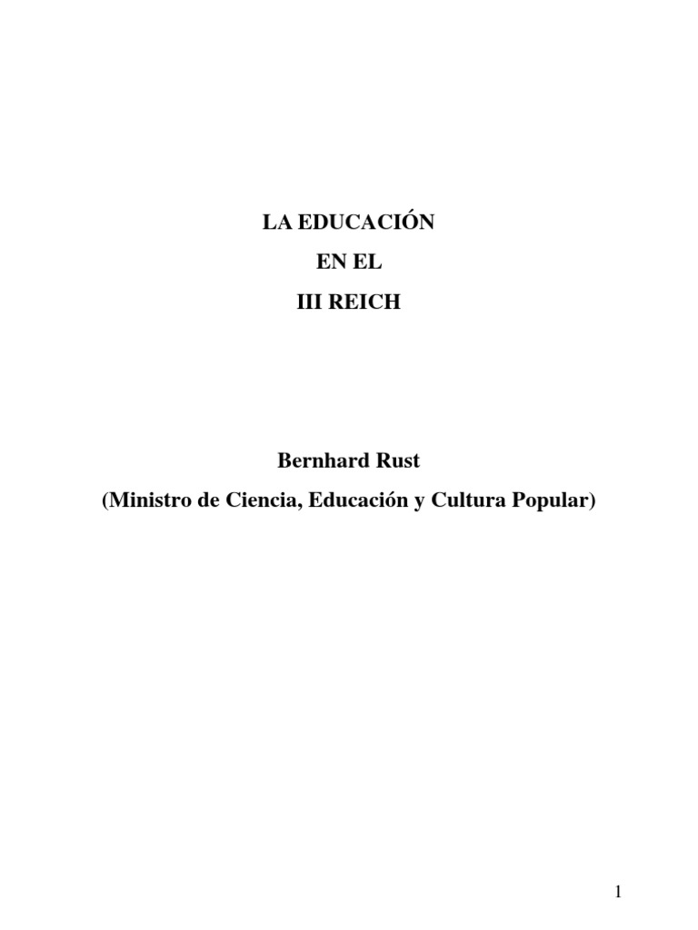 Bernhard Rust-La Educacion en El Tercer Reich | PDF | nazismo ...