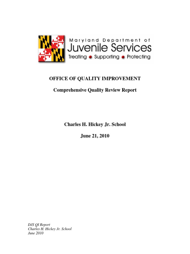 Comprehensive Quality Review Report Charles H. Hickey Jr. School (MD ...