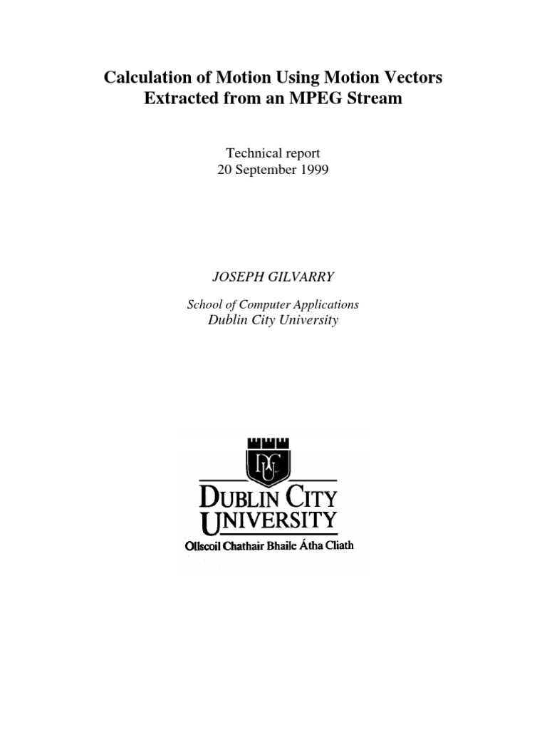 Calculation of Motion Using Motion Vectors Extracted From An MPEG ...