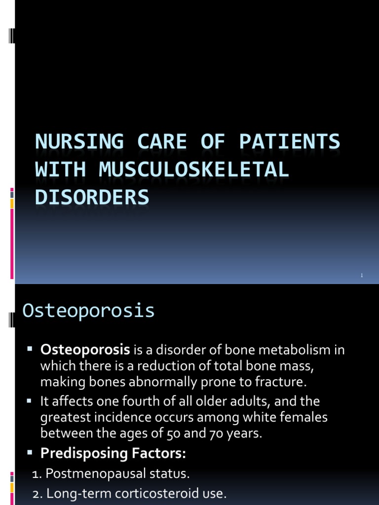 Nursing Care of Patient With Musculoskeletal Disorders | PDF ...