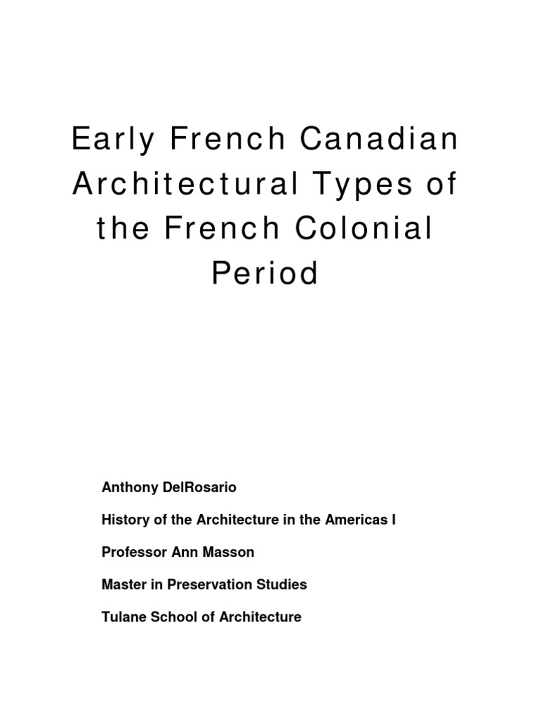 French Colonial Architecture in Canada | PDF | Acadia | New France