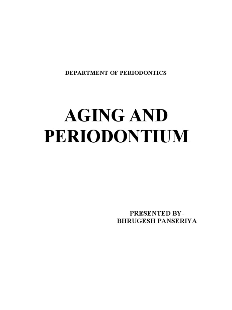 AGING AND PERIODONTIUM | PDF | Inflammation | Human Tooth