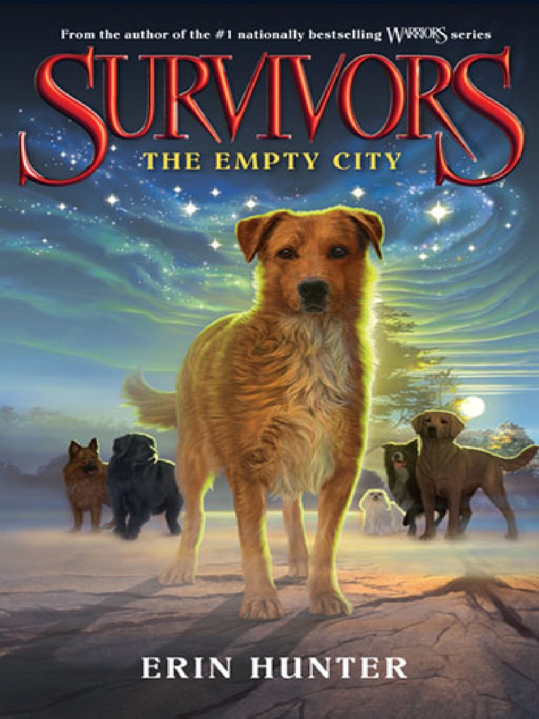 Survivors #1: The Empty City by Erin Hunter | PDF | Warriors (Novel ...