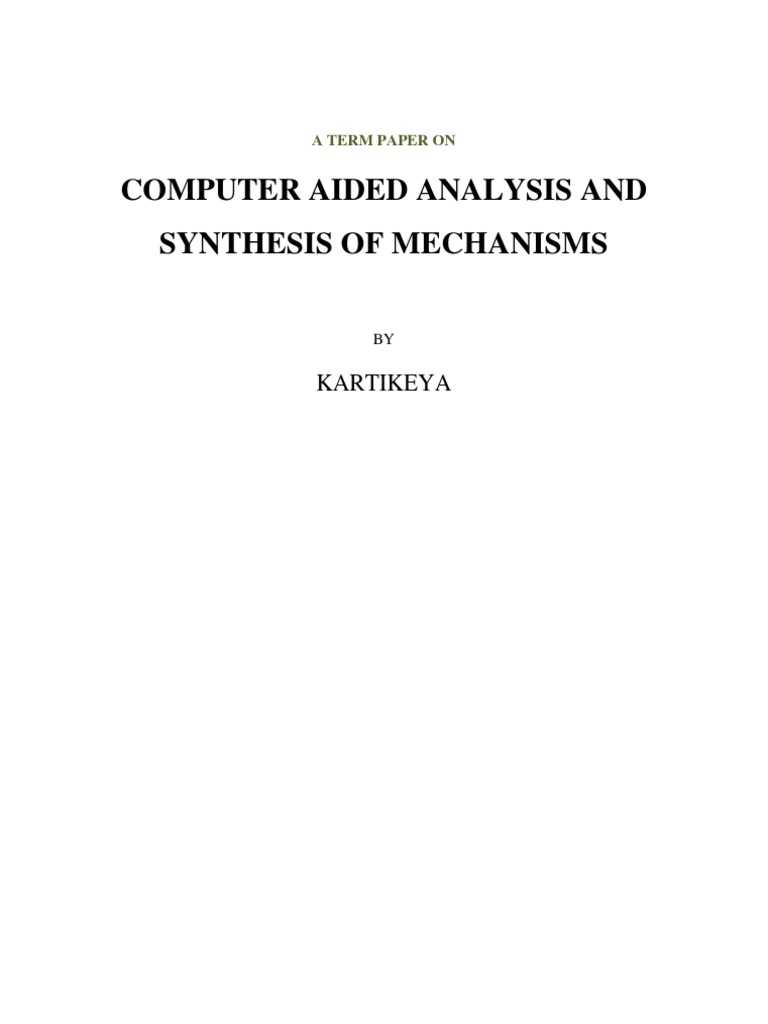 Computer Aided Analysis and Synthesis of Mechanisms | PDF | Velocity | Kinematics
