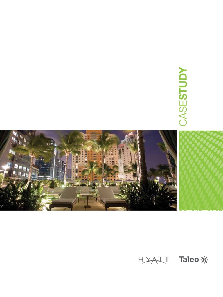 Hyatt-Case-study - How To Attract Top Talent | PDF | Recruitment | Employee Retention