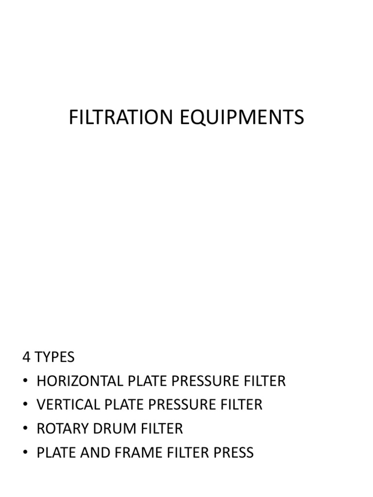 Filtration Equipments | PDF | Filtration | Industrial Processes