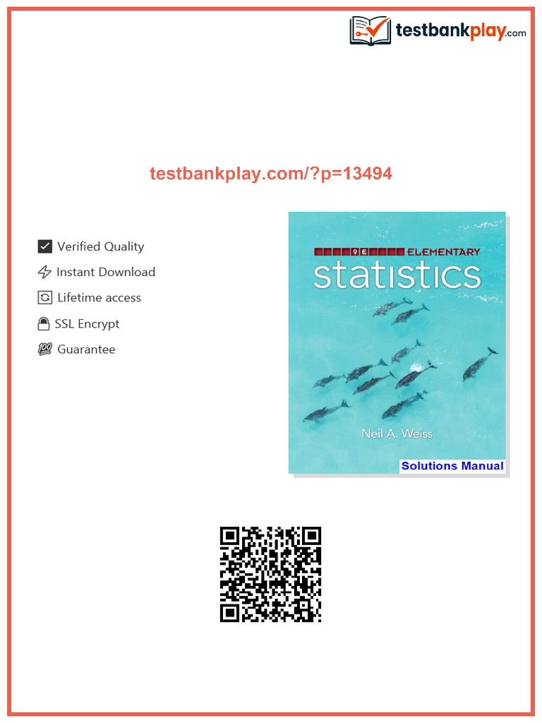 Elementary Statistics 9th Edition Weiss Solutions Manual Available Full ...