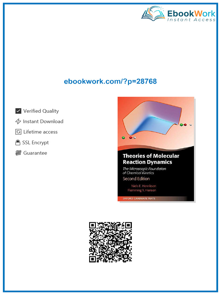 Theories of Molecular Reaction Dynamics: The Microscopic Foundation of ...