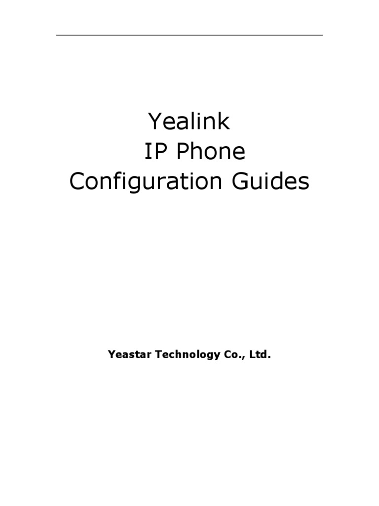 Yealink Configuration Guides en | PDF | Ip Address | User (Computing)