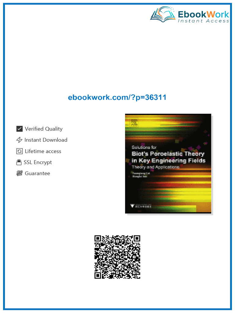 Solutions for Biot's Poroelastic Theory in Key Engineering Fields ...