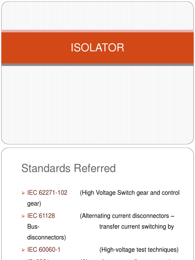 Isolator Standards and Types Overview | PDF | Science & Mathematics ...